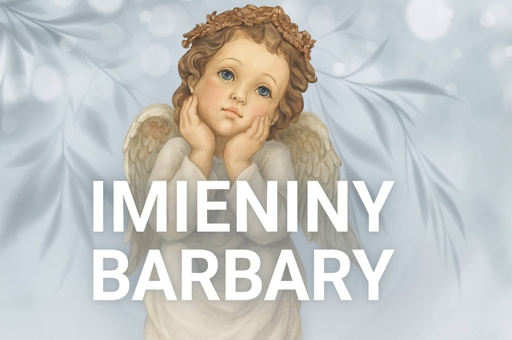 Imieniny Barbary 2025: kiedy wypadają, obrazki i wiersze z życzeniami